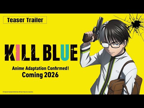 Kill Blue Manga confirme son adaptation d'anime pour 2026 - Funeral For ...